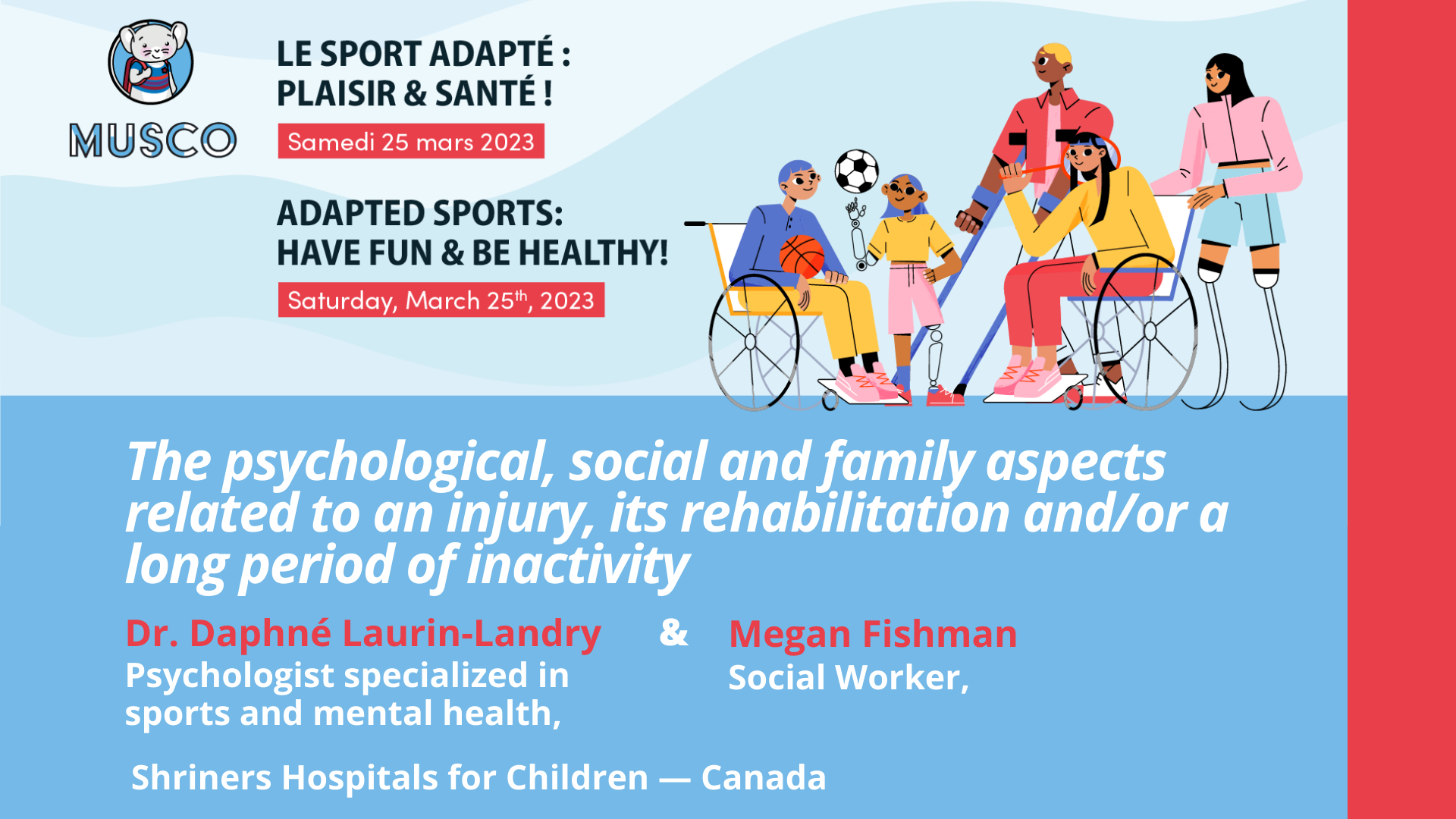 Conference: The psychological, social and family aspects related to an ...